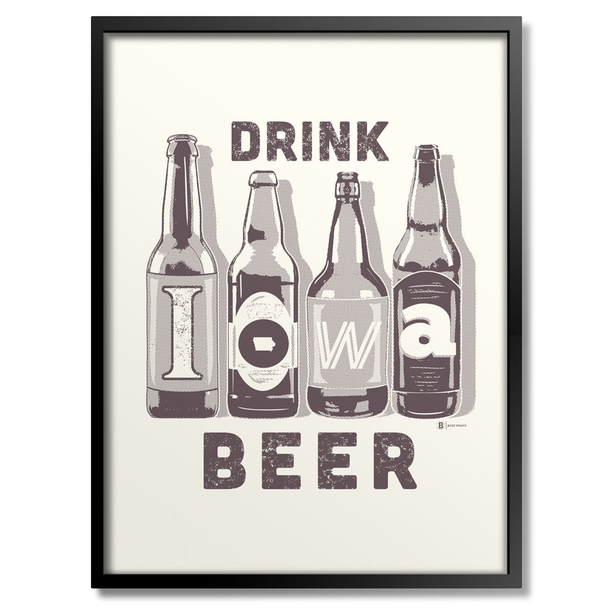 Drink Iowa Beer Art Print - Bozz Prints