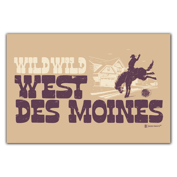 Wild Wild West Des Moines Postcard - Bozz Prints